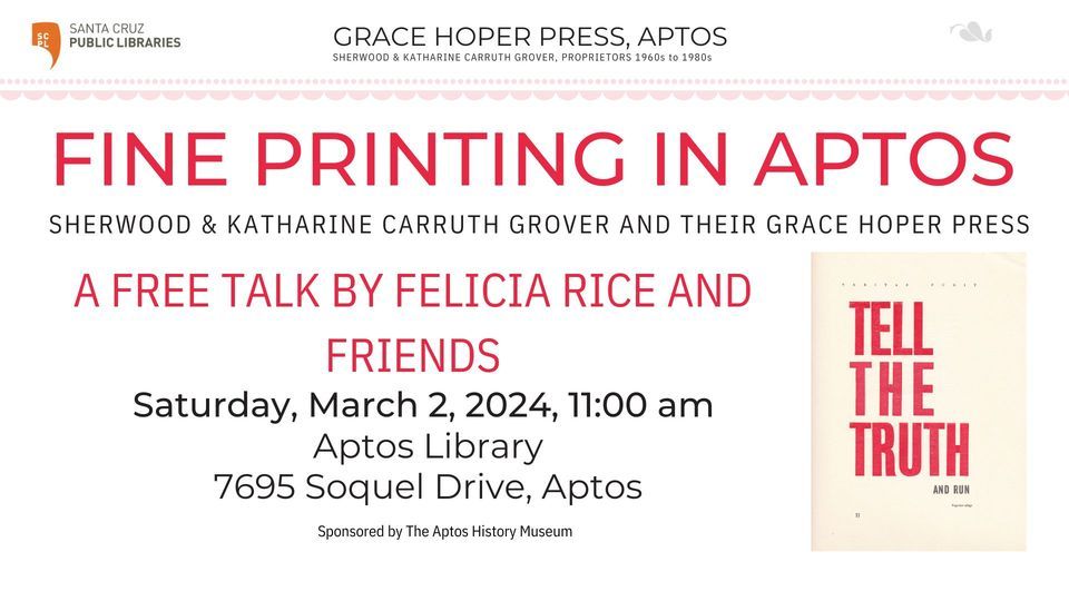 Fine Printing in Aptos: Sherwood & Katharine Carruth Grover and their ...