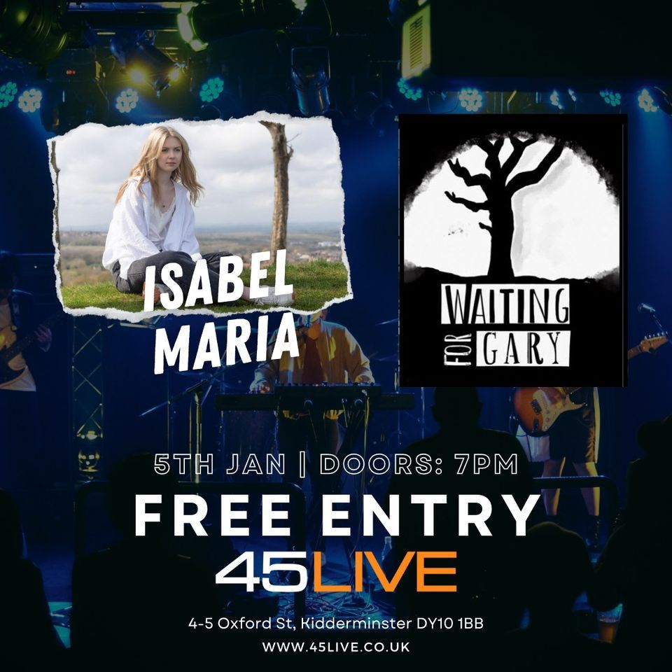 Waiting for Gary & Isabel Maria, 45 Live Venue, Kidderminster, 5 ...