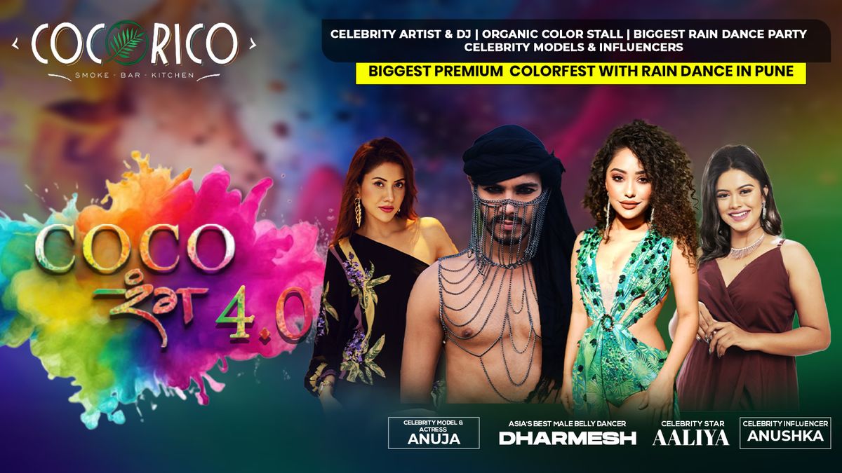Coco Rang 4.0 - Biggest Premium Colorfest in Pune, Cocorico Smoke Bar ...