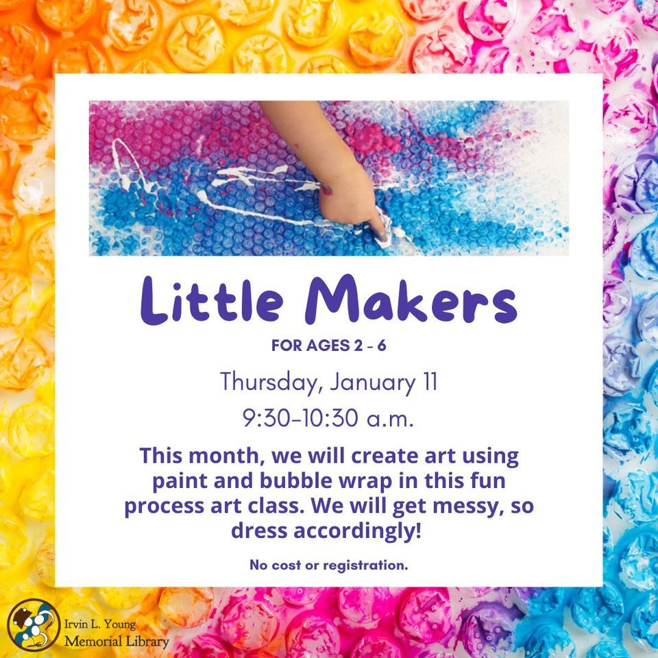 Little Makers, Irvin L. Young Memorial Library, Whitewater, January 11 ...
