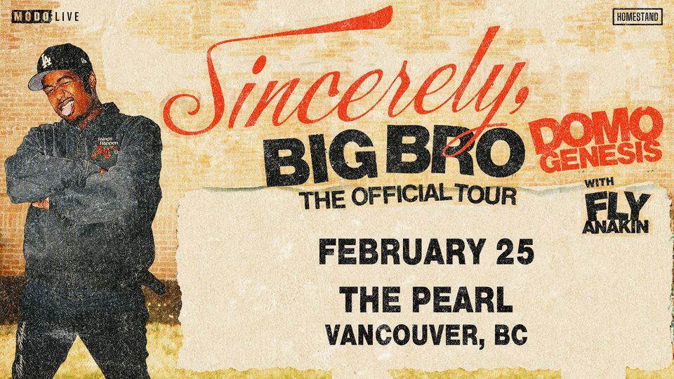 Domo Genesis w/ Fly Anakin - Vancouver, The Pearl on Granville ...