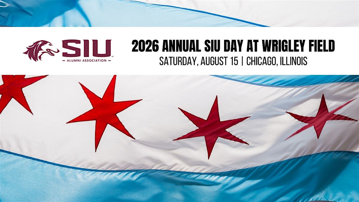 2026 SIU Day at Wrigley Field – Things to Do in Chicago | AllEvents