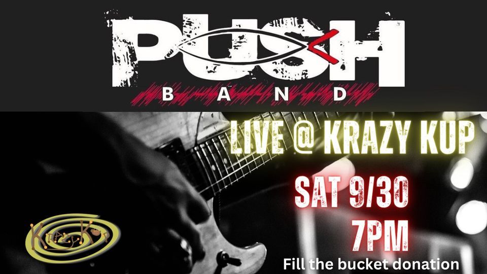 Push Band, Krazy Kup, Plant City, September 30 2023 | AllEvents.in