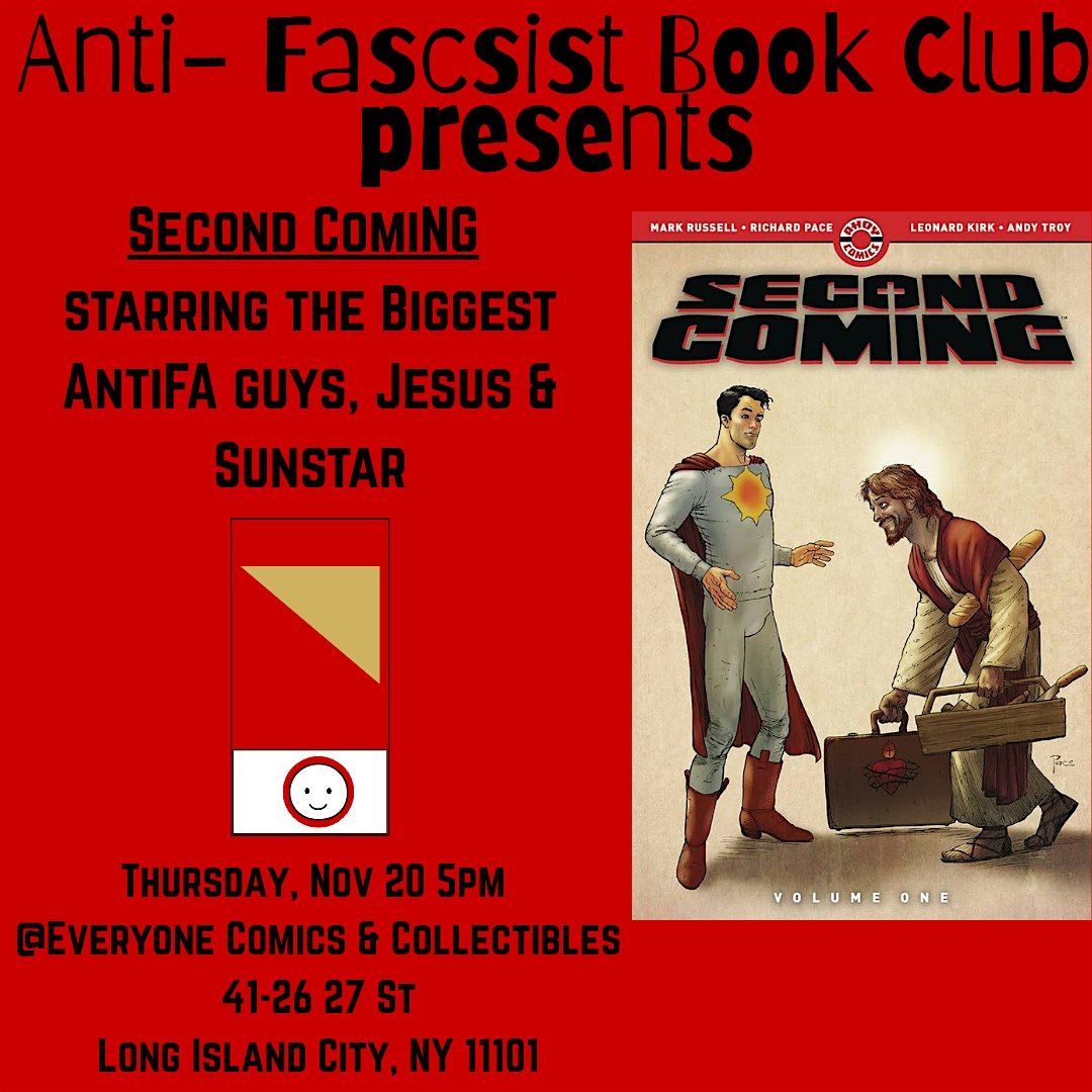 Anti- Fascist Book Club featuring Second Coming, Everyone Comics ...
