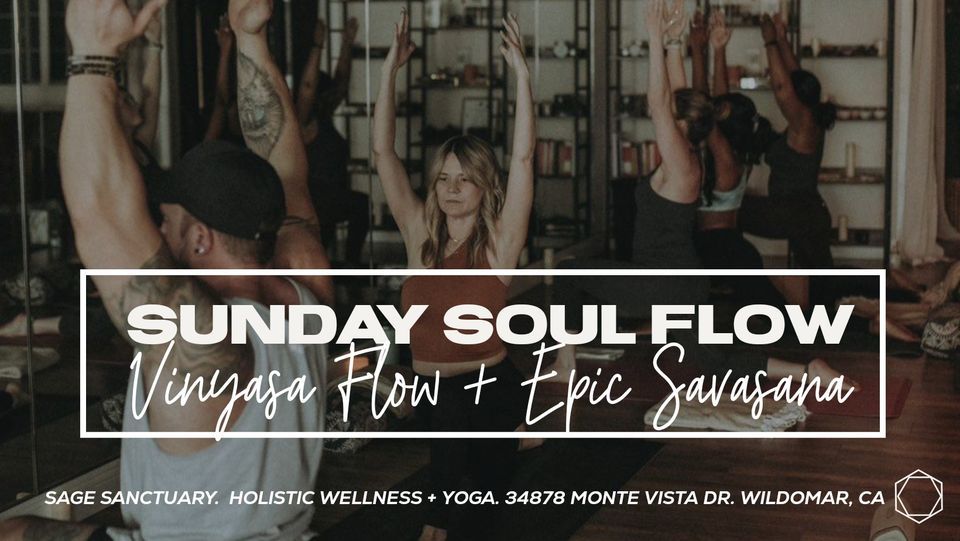 Sunday Soul Flow, Sage Sanctuary, Wildomar, 26 November 2023 | AllEvents.in