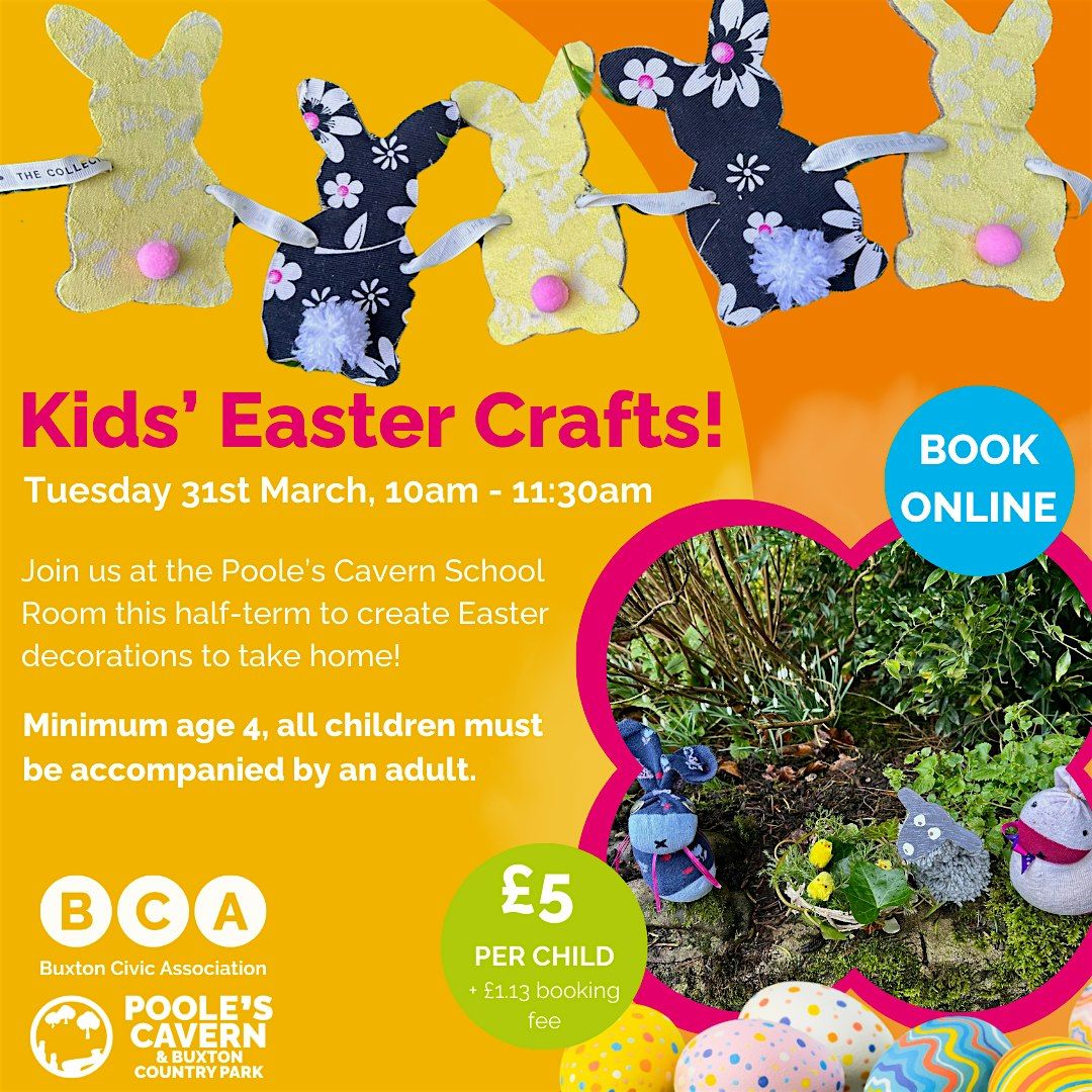 Kids Easter Craft Session, Poole's Cavern & Buxton Country Park, 31 ...