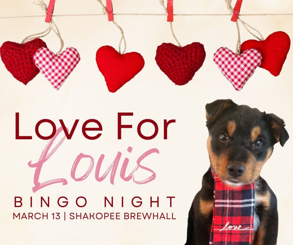Love for Louis BINGO Night, Shakopee BrewHall, 13 March 2024 | AllEvents.in