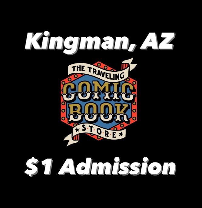 Kingman, AZ - The Traveling Comic Book Store, Best Western Plus King's ...