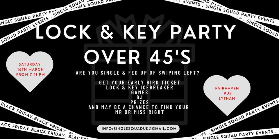 LOCK & KEY PARTY - EXCLUSIVELY FOR SINGLES AGE 45 PLUS, 1 Marine Drive ...
