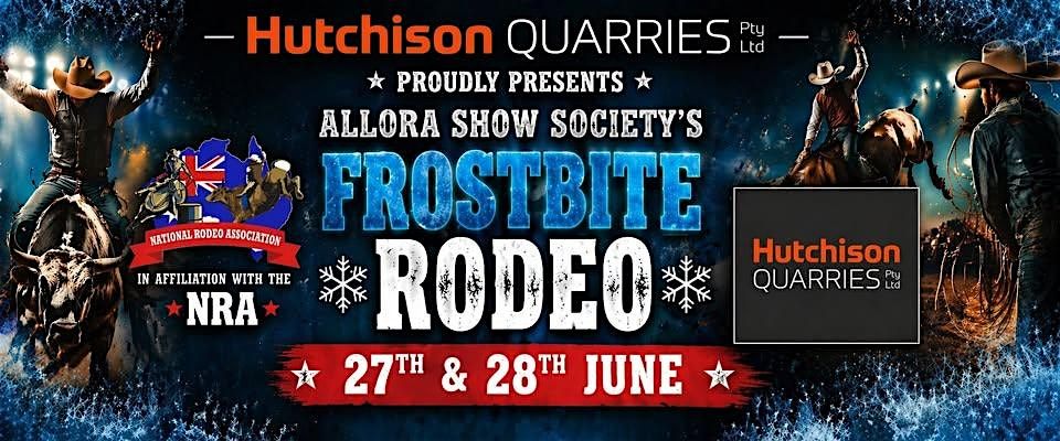 Allora Show Society Frostbite Rodeo, Allora Showgrounds, 27 June 2026 ...