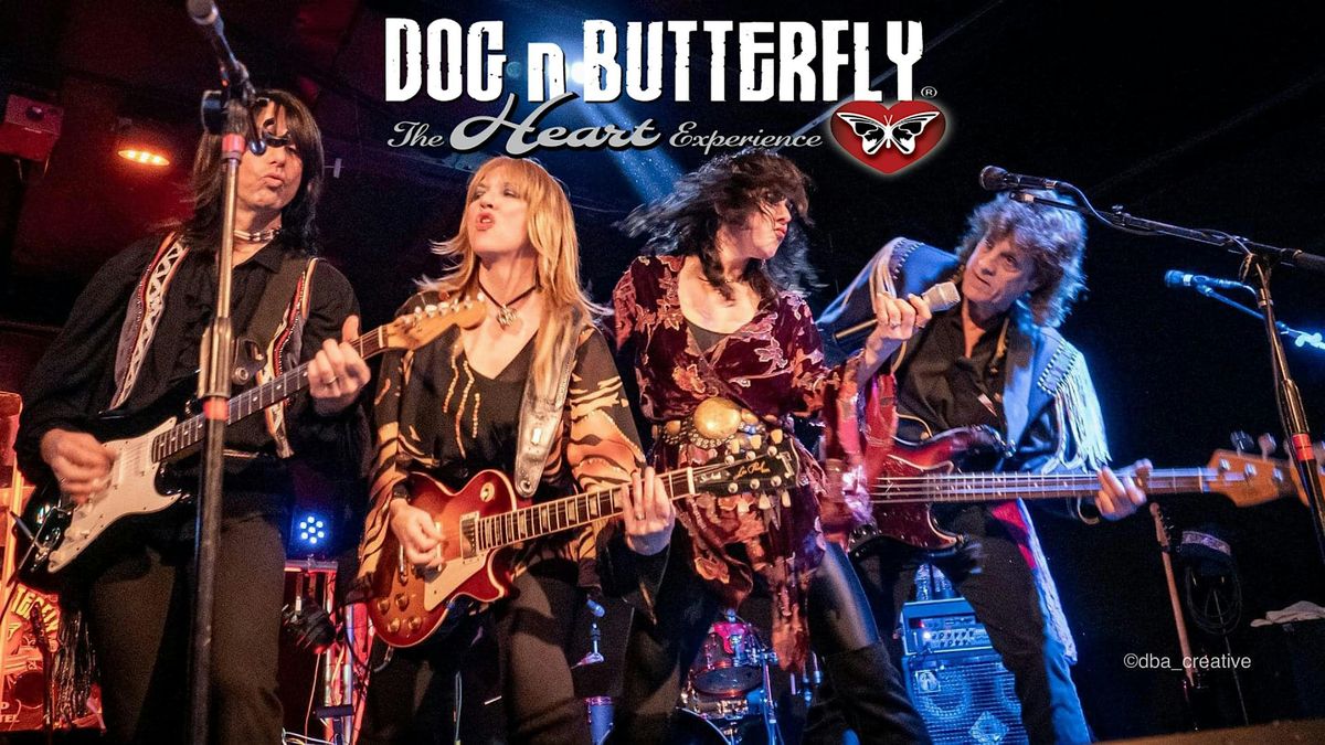 Dog N Butterfly Heart Tribute - LIVE! at the Chamonix Casino & Resort ...