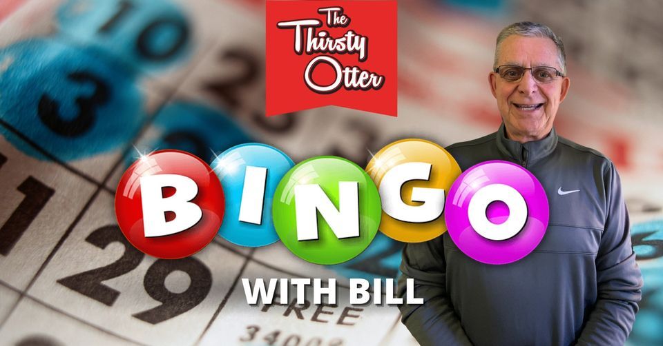 21+ Free Bingo with Bill, Thirsty Otter Tavern & Resort, Balsam Lake, 8 ...