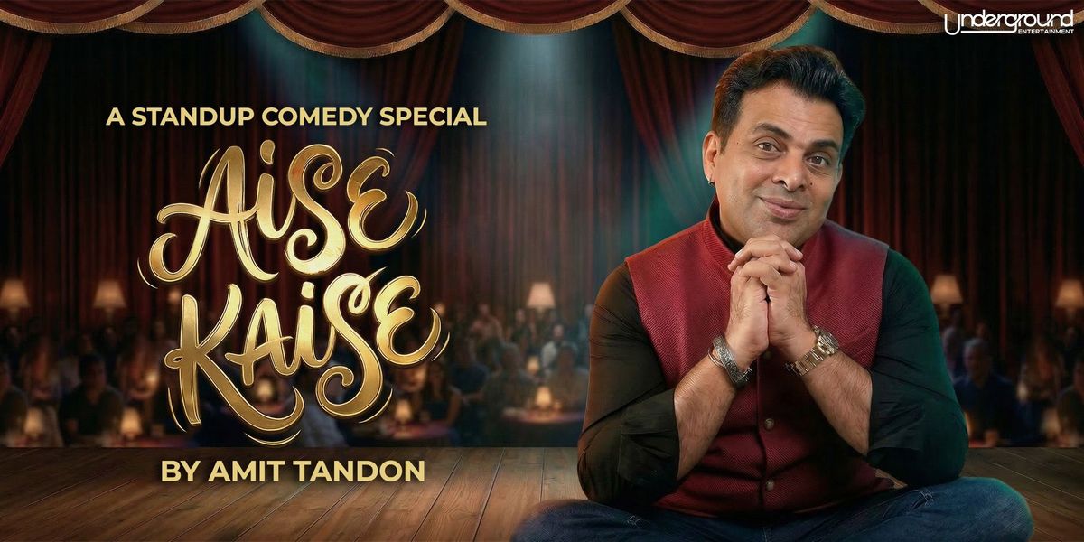 Aise Kaise by Amit Tandon, Sanjeev Kumar Auditorium: Surat, 12 June ...