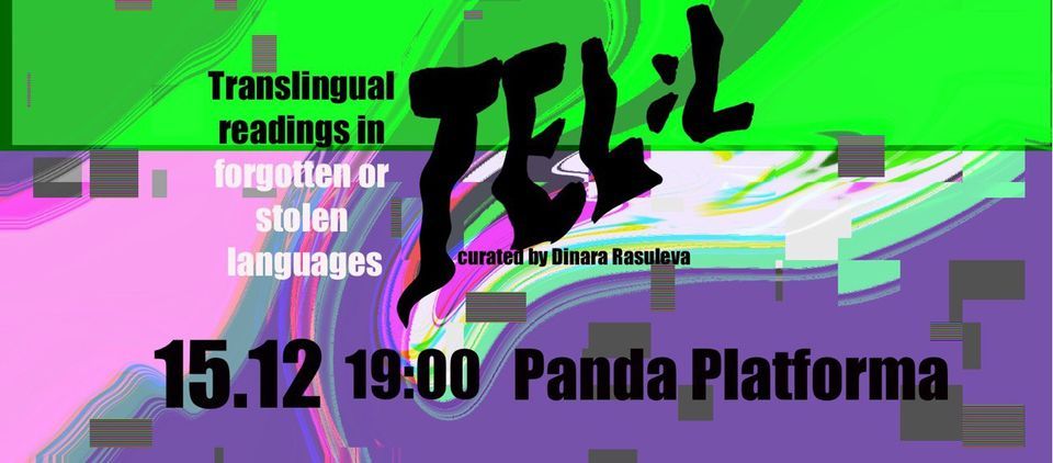 TEL:L II, multilingual readings in stolen or forgotten native languages ...