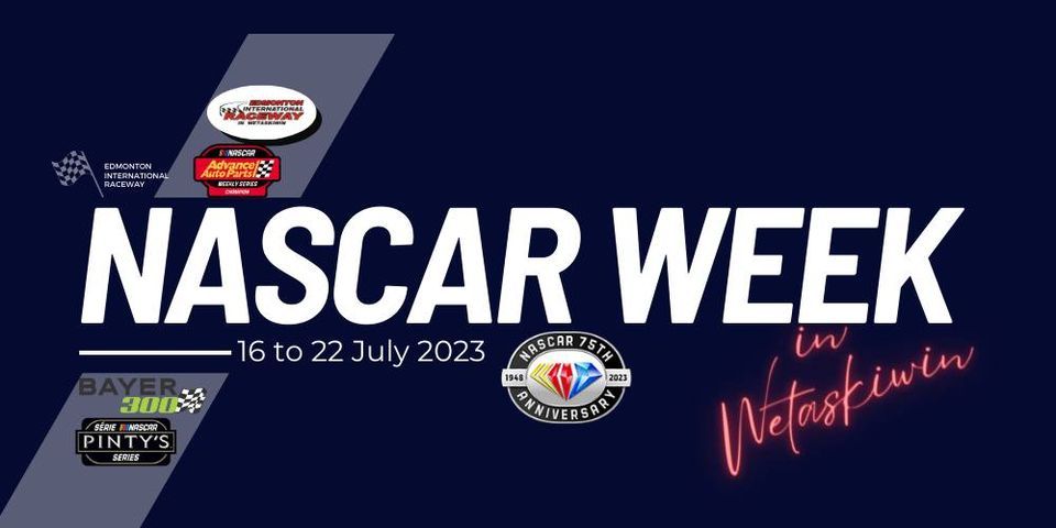 NASCAR WEEK in Wetaskiwin, Wetaskiwin, 15 July to 22 July | AllEvents.in