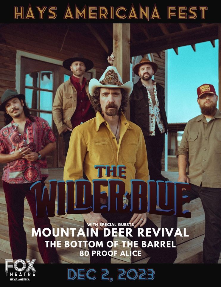 Hays Americana Fest - The Wilder Blue, Mountain Deer Revival, Bottom of ...