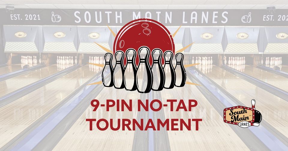 9-Pin No-Tap Handicap Tournament, South Main Lanes, Bowman, January 20 ...