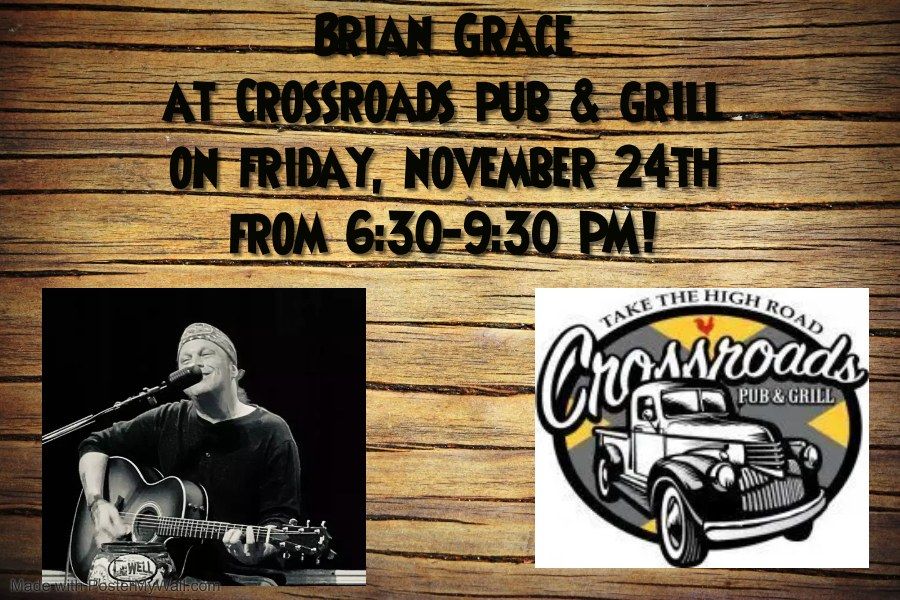 Brian Grace at Crossroads Pub & Grill, CrossRoads Pub & Grill, Buffalo ...
