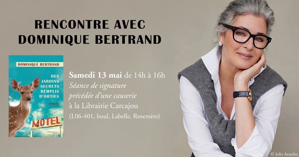 Séance de signatures et causerie avec Dominique Bertrand à la Librairie ...