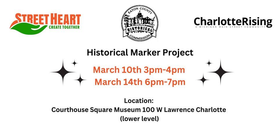 StreetHeart Historical Marker Project: Info Session, Eaton County's ...