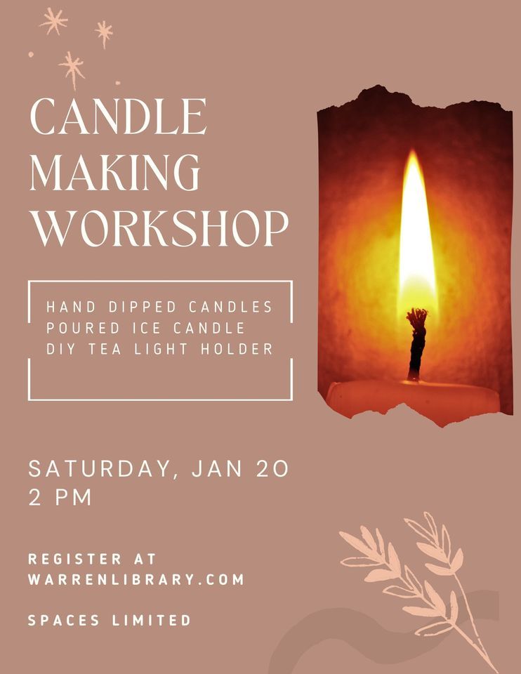 Candle Making Workshop, Warren Public Library Vermont, January 20 2024 ...