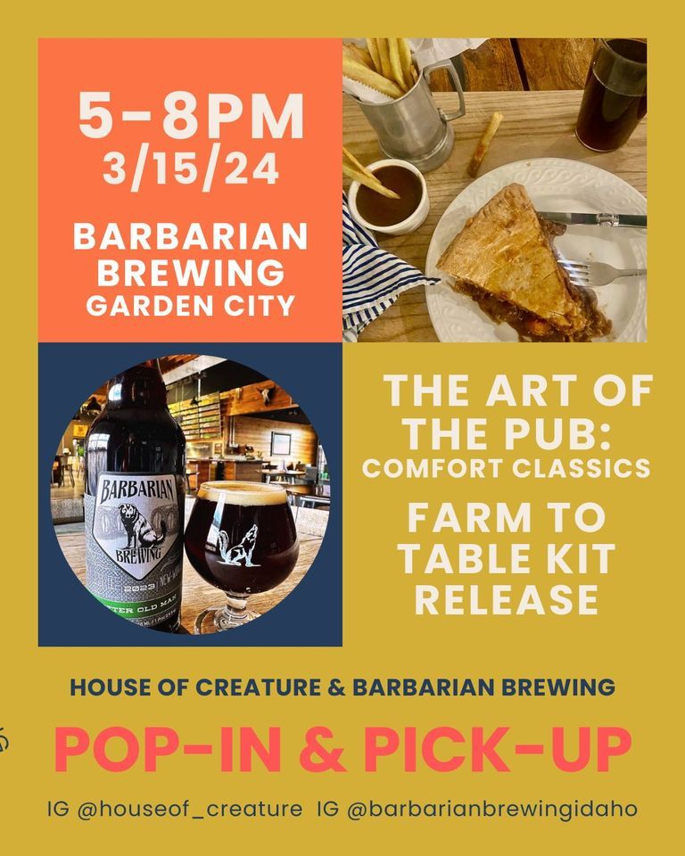 The Art of the Pub Kit Pop-Up at Barbarian Brewing, Barbarian Brewing ...