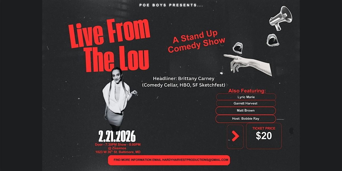 Live From The Lou: A Stand Up Comedy Show Featuring: Brittany Carney ...