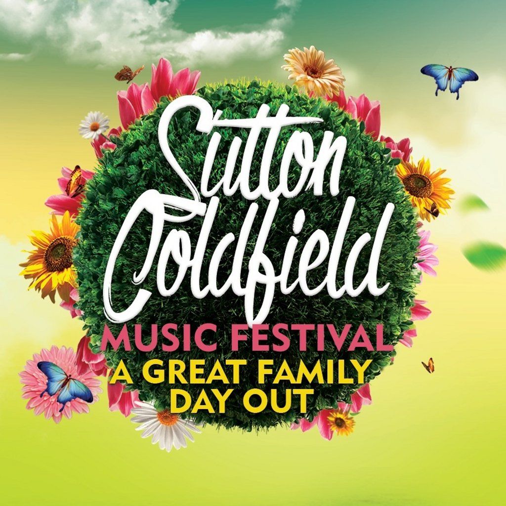 Sutton Coldfield Music Festival (Your ultimate family day out!), Sutton ...