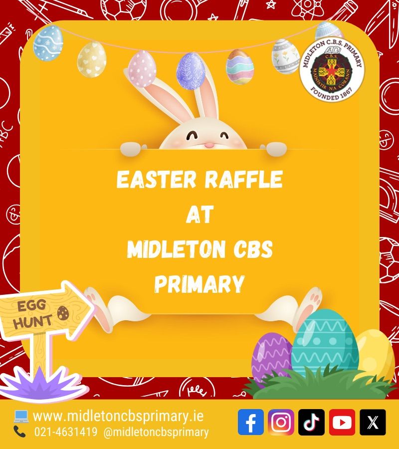 Easter Raffle, Midleton CBS Primary School, Cork, 21 March 2024 | AllEvents