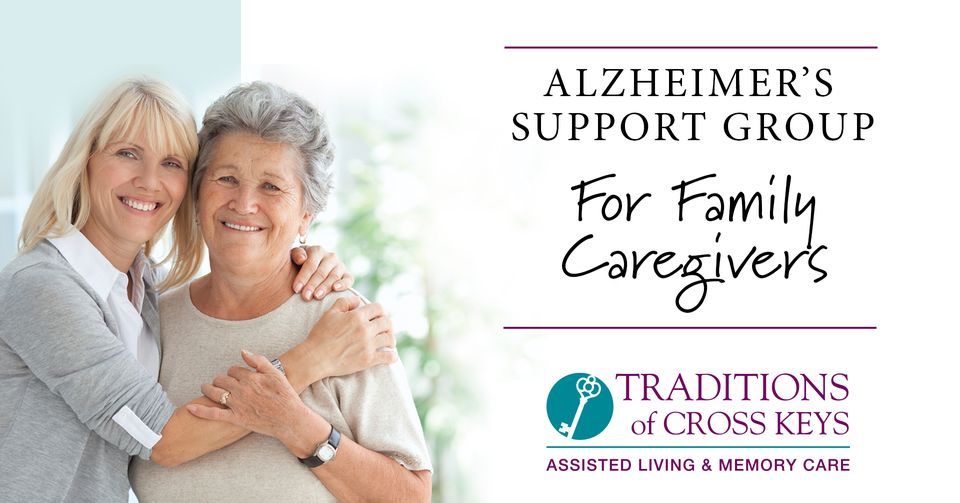 Alzheimers Support Group for Family Caregivers, Traditions of Cross ...