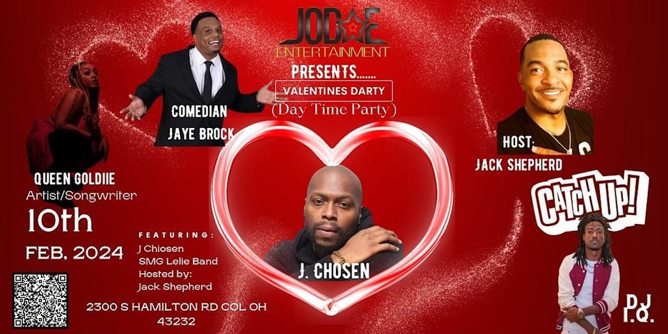 Jodae Entertainment presents, Valentines Darty (daytime party), 2300 ...