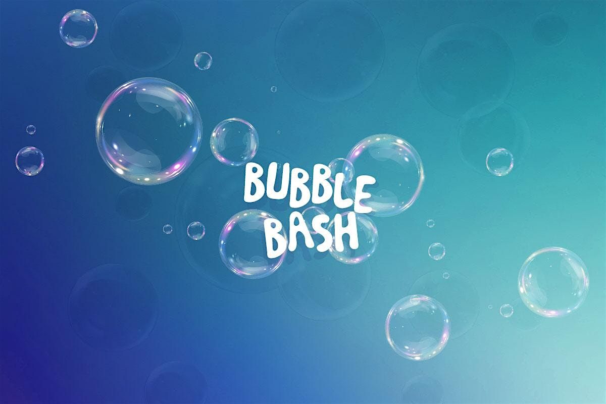 BUBBLE BASH, Desert Ridge Marketplace, Phoenix, 9 May 2026 | AllEvents