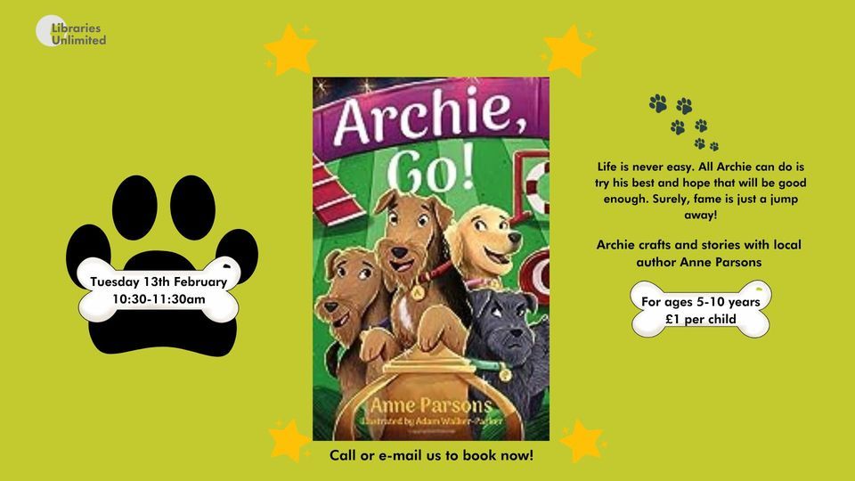 Archie Go! Story and Crafts with Author Anne Parsons, Torquay Library ...
