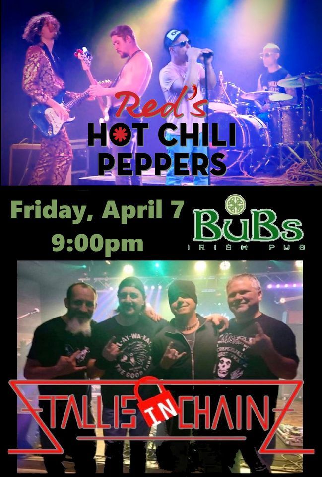 Reds Hot Chili Peppers with Stallis In Chainz at Bubs Irish Pub ...