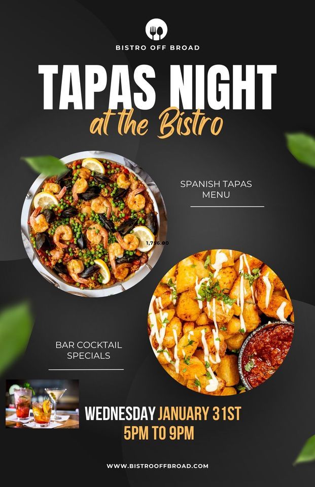TAPAS NIGHT at the Bistro, Bistro Off Broad, Winder, 31 January 2024 ...