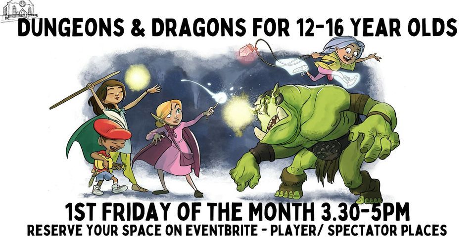 Dungeons & Dragons role playing for 12- 16 year olds!, Zion Bristol ...