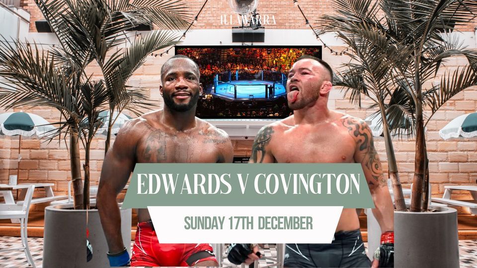 UFC 296 - EDWARDS V COVINGTON, The Illawarra Hotel, Wollongong, 17 ...
