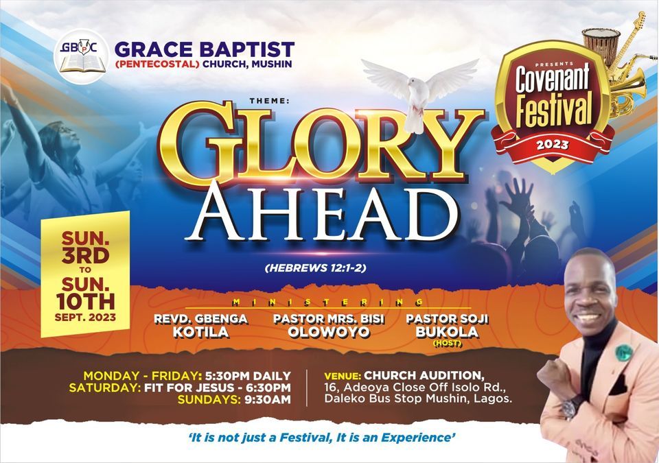 Covenant Festival 2023, 16, Adeoya Close, Off Isolo road, Mushin, Lagos ...