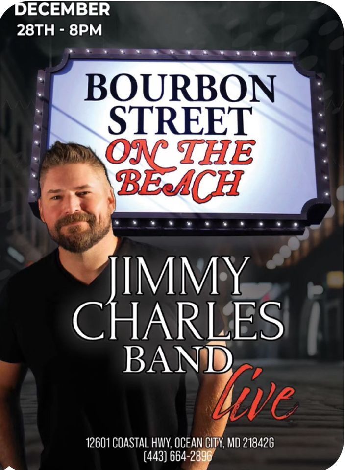 Jimmy Charles LIVE , Bourbon Street on the Beach, Ocean City, 28 ...