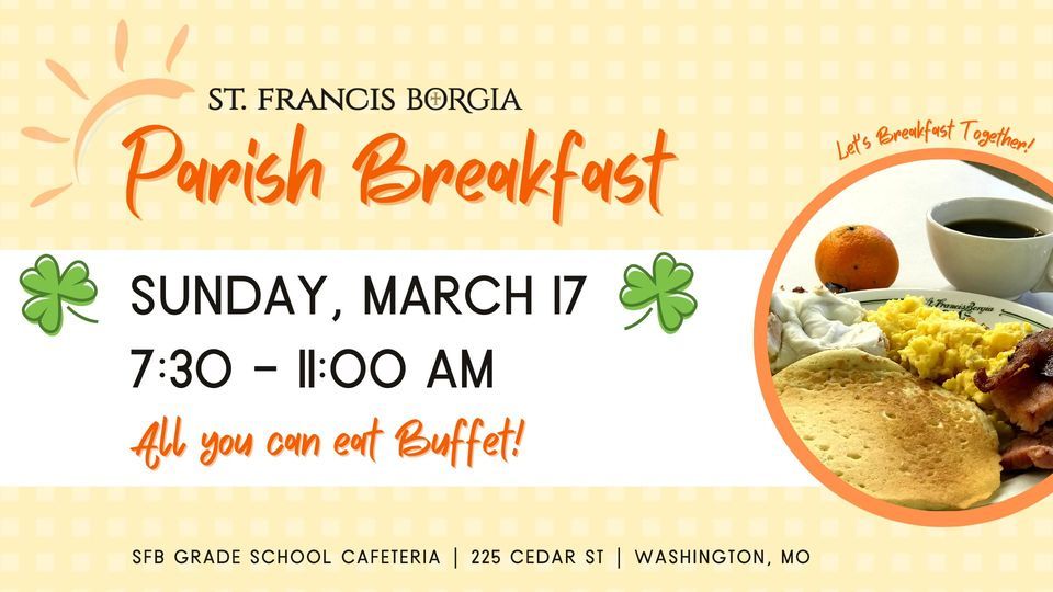SFB Parish Breakfast, St. Francis Borgia Grade School, Washington, 17 ...