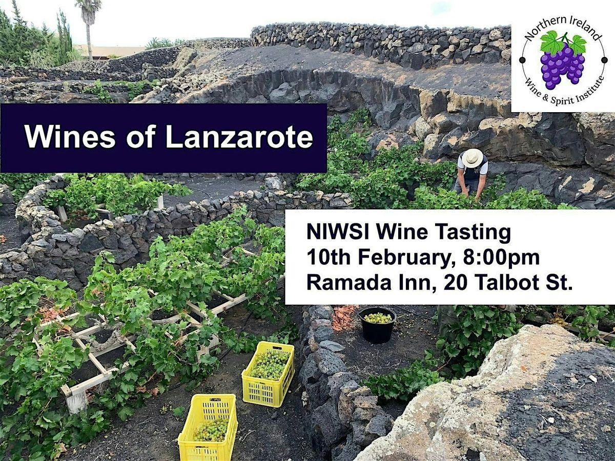 Wines of Lanzarote NIWSI Wine Tasting, Ramada by Wyndham Belfast City ...