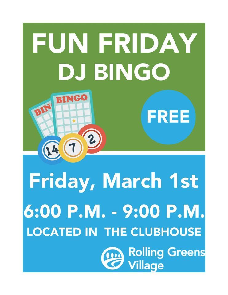 Dj Bingo Fun Friday, Rolling Greens Village, Ocala, March 1 2024 ...