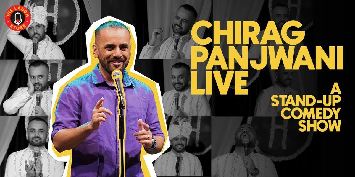Chirag Panjwani Live, The Laugh Store: DLF Cyberhub, Gurugram, New ...