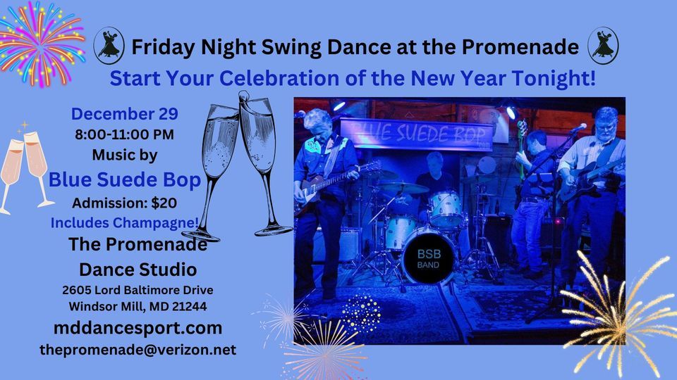 New Year Celebrations Start with Friday Night Swing Dance at The ...