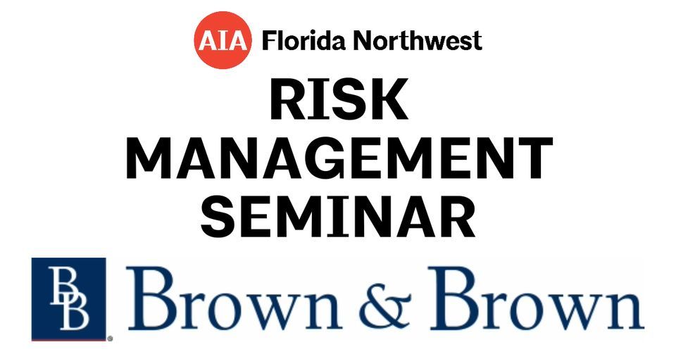 Risk Management Seminar - Panama City, Bay County Chamber of Commerce ...