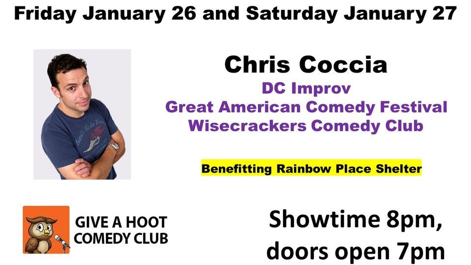 Chris Coccia benefitting Rainbow Place Shelter, Give A Hoot Comedy Club ...