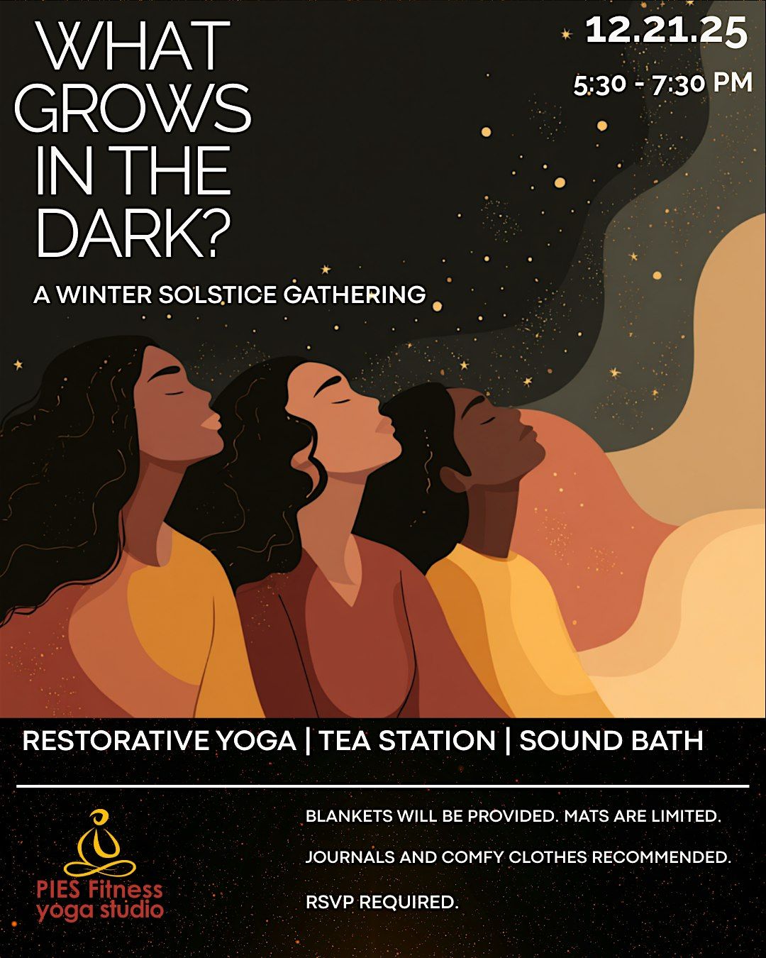 What Grows in the Dark? Winter Solstice Gathering, PIES Fitness Yoga ...