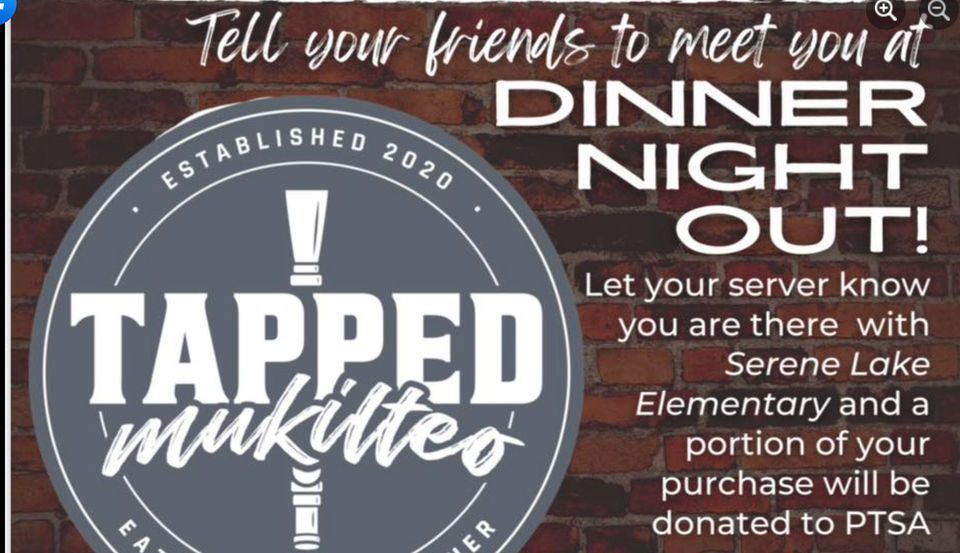 PTSA Dinner Night out at TAPPED Mukilteo, 10809 Mukilteo Speedway, Mukilteo, WA 98275-5017 ...