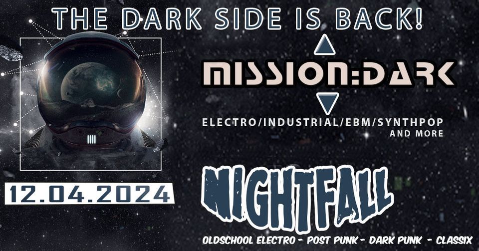 The dark side is back! "Mission:Dark meets Nightfall", Kulttempel ...