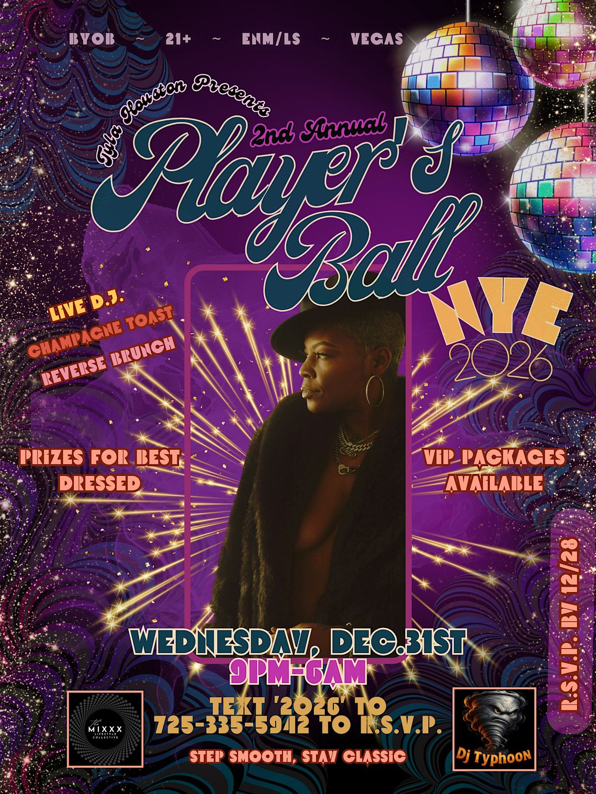 Tyla Houston Presents: 2nd Annual Player’s Ball, 31 December to 1 ...